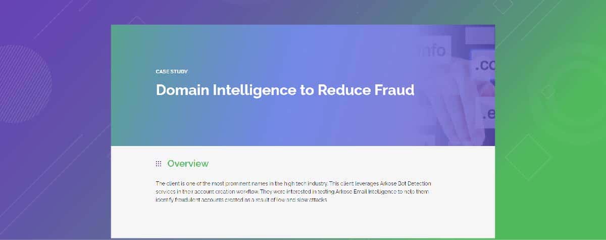 Domain Intelligence to Reduce Fraud | Arkose Labs